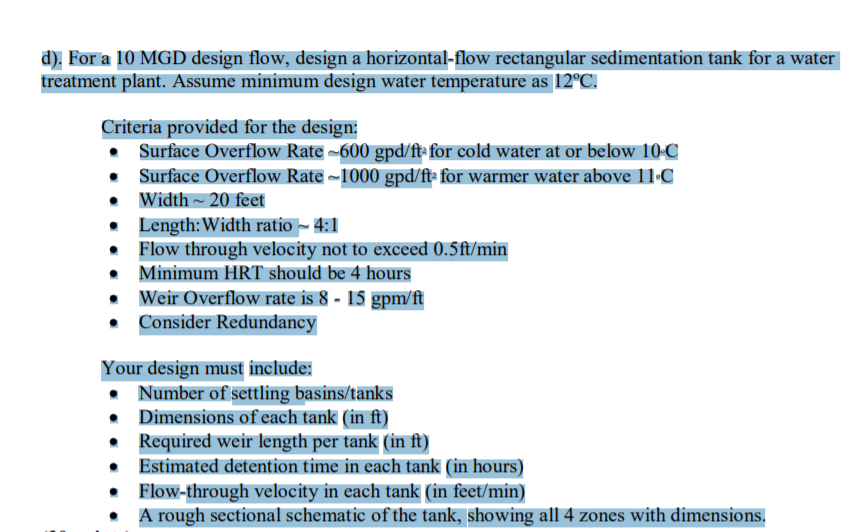 Solved d). For a 10 MGD design flow, design a | Chegg.com