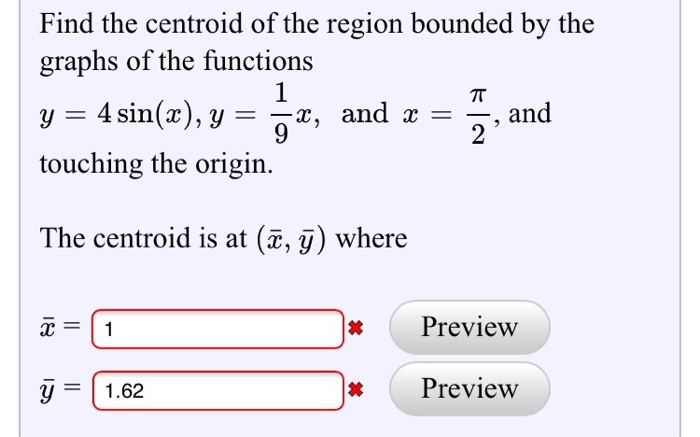 Solved Find the centroid of the region bounded by the graphs | Chegg.com