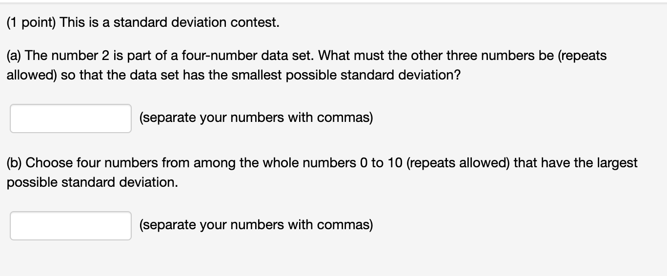 Solved (1 point) This is a standard deviation contest. (a) | Chegg.com