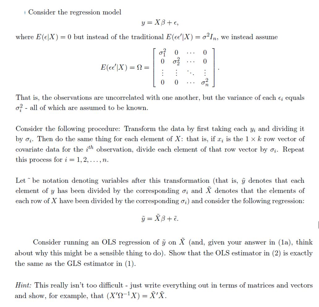 Consider the regression model y= XB+E, where E(e|X) = | Chegg.com