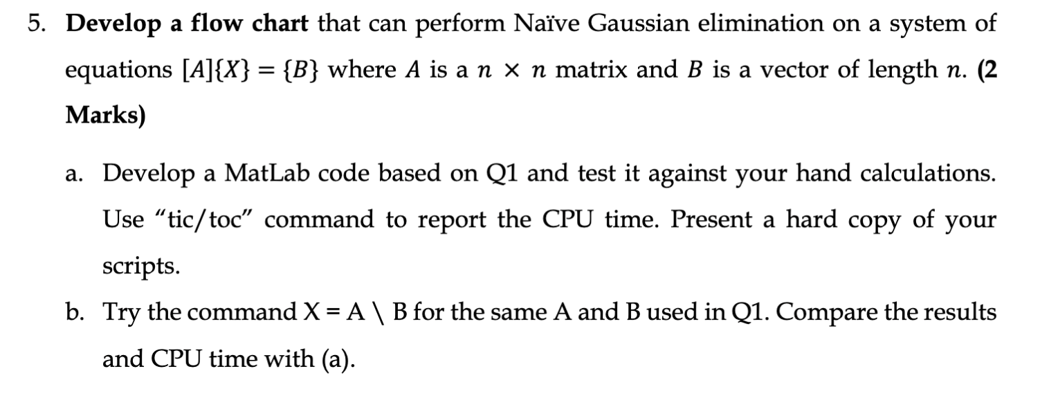 Solved 5. Develop a flow chart that can perform Naïve | Chegg.com
