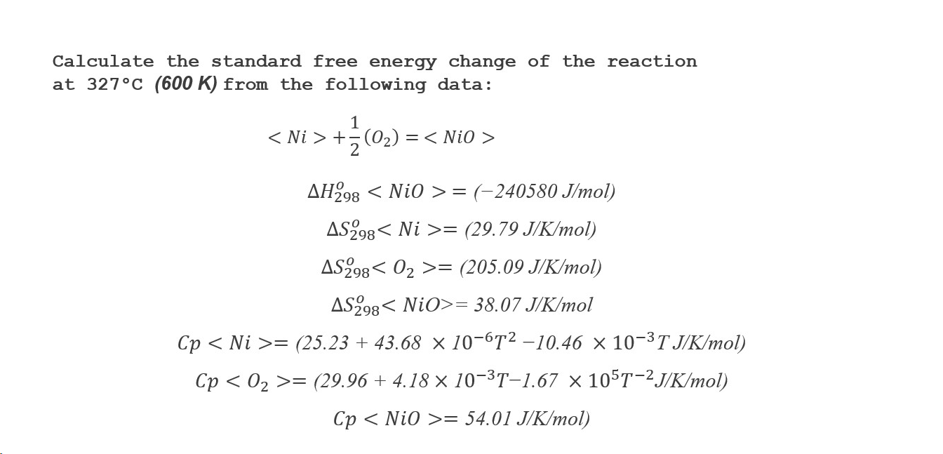 Solved Calculate the standard free energy change of the | Chegg.com