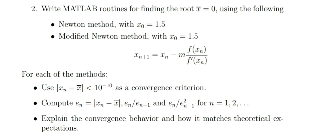 Solved 2. Write MATLAB routines for finding the root T = 0, | Chegg.com