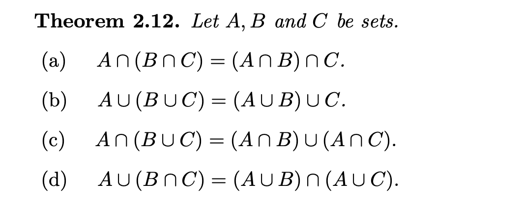 Solved Theorem 2.12. Let A, B and C be sets. (a) An (BNC) = | Chegg.com