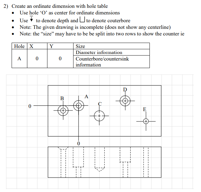 Solved 2) Create an ordinate dimension with hole table - Use | Chegg.com