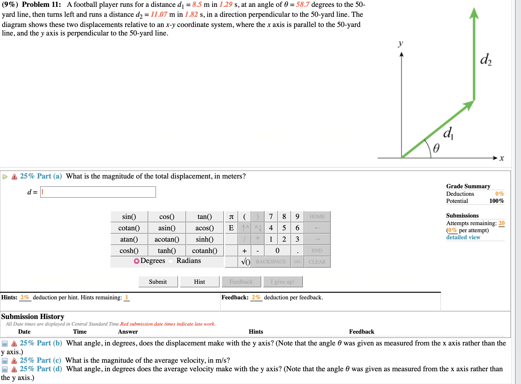 (9\%) Problem 11: A football player runs for a | Chegg.com