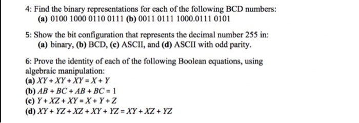 Solved 4 Find The Binary Representations For Each Of The 
