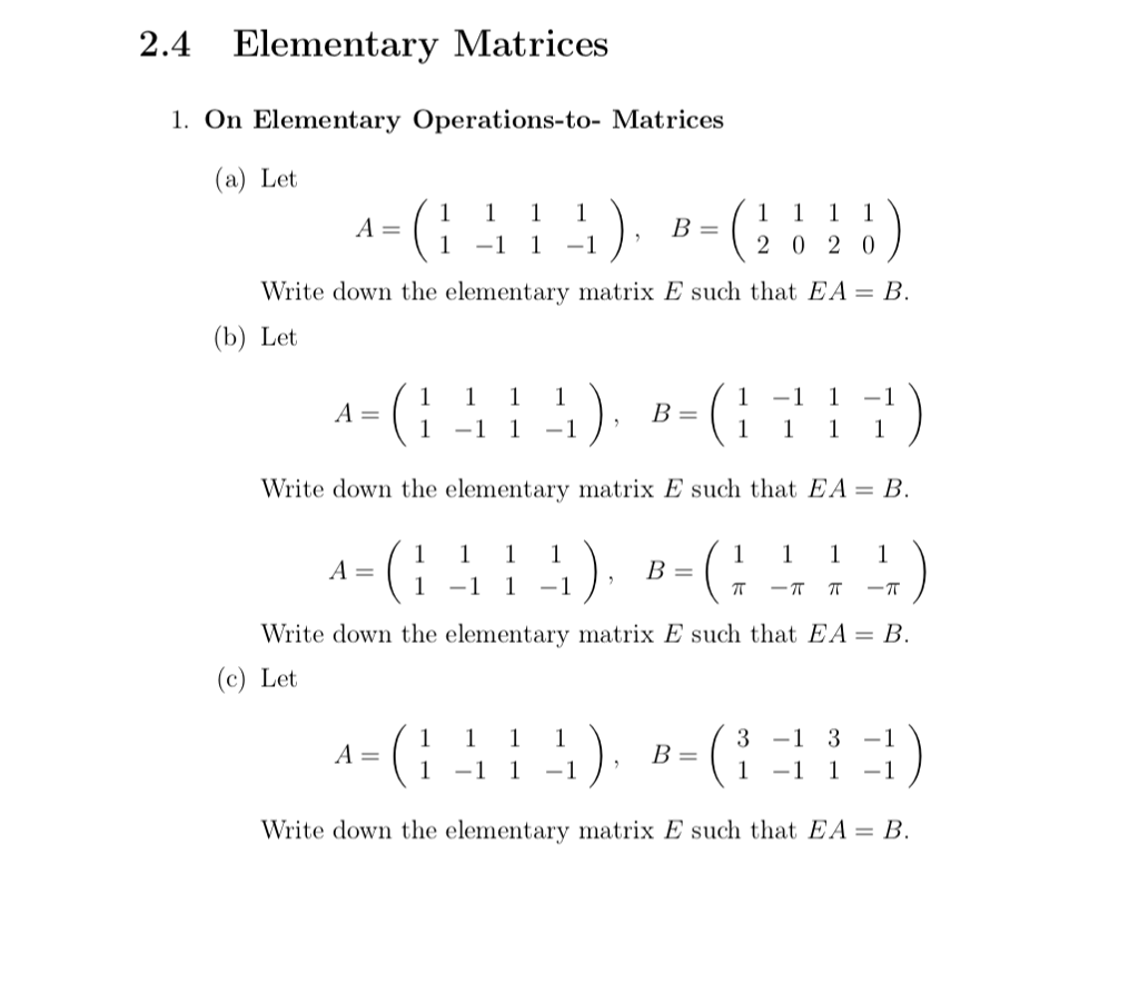 Solved 2.4 Elementary Matrices 1. On Elementary | Chegg.com