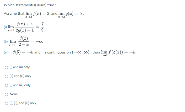 Solved Assume that limx→2f(x)=3 and limx→2g(x)=5. (i) | Chegg.com