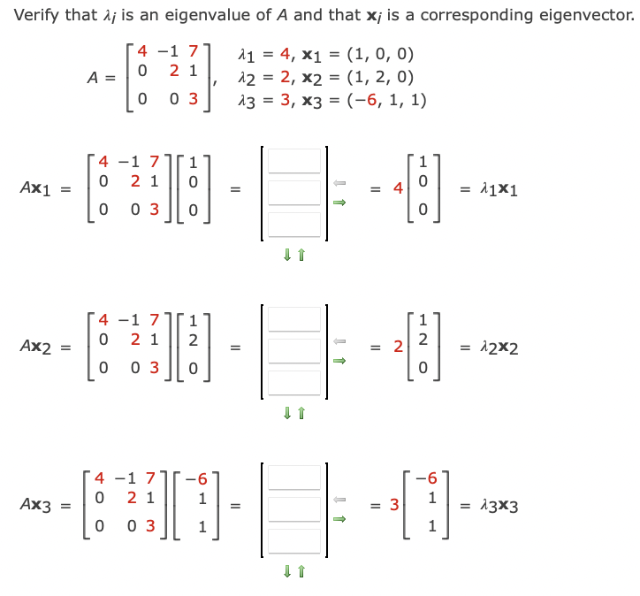 Solved Verify that λi is an eigenvalue of A and that xi is a | Chegg.com
