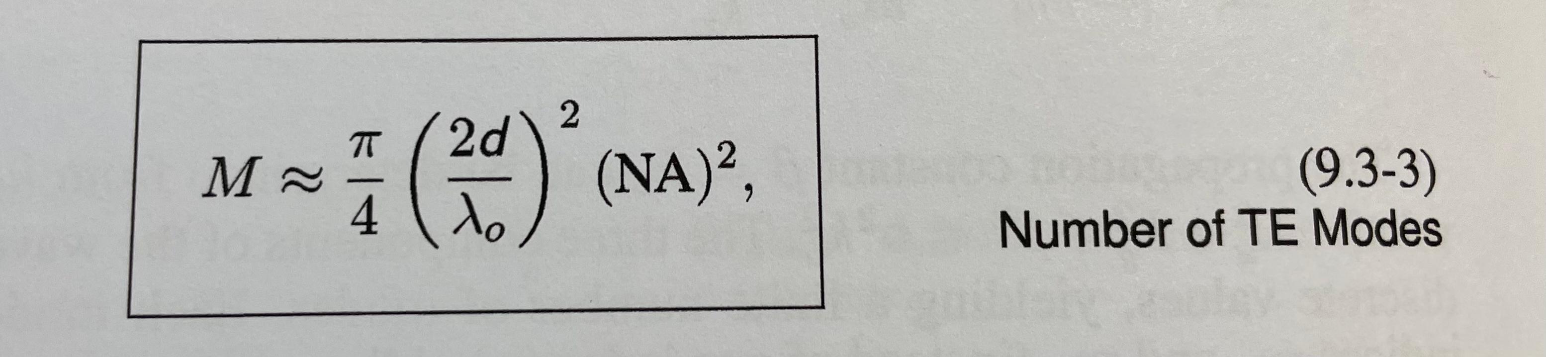 M≈4π λo2d 2 Na 2 Number Of Te Modesmodes Of A