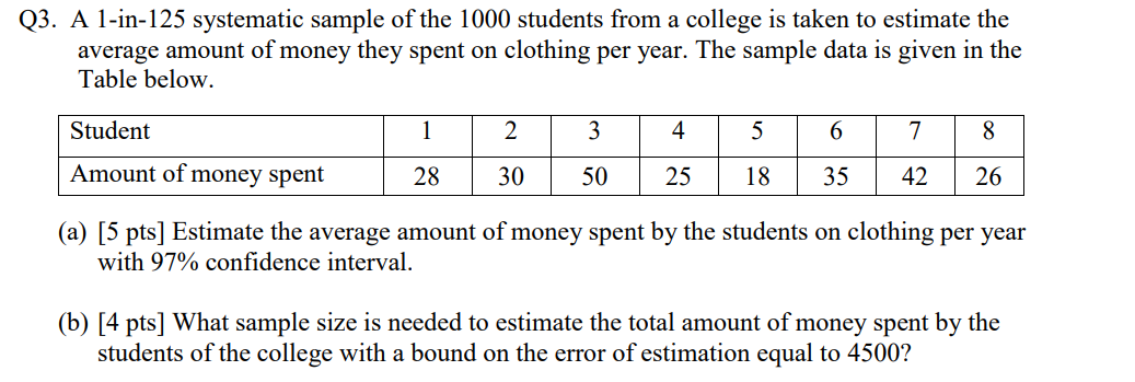 Solved 3. A 1-in-125 systematic sample of the 1000 students | Chegg.com