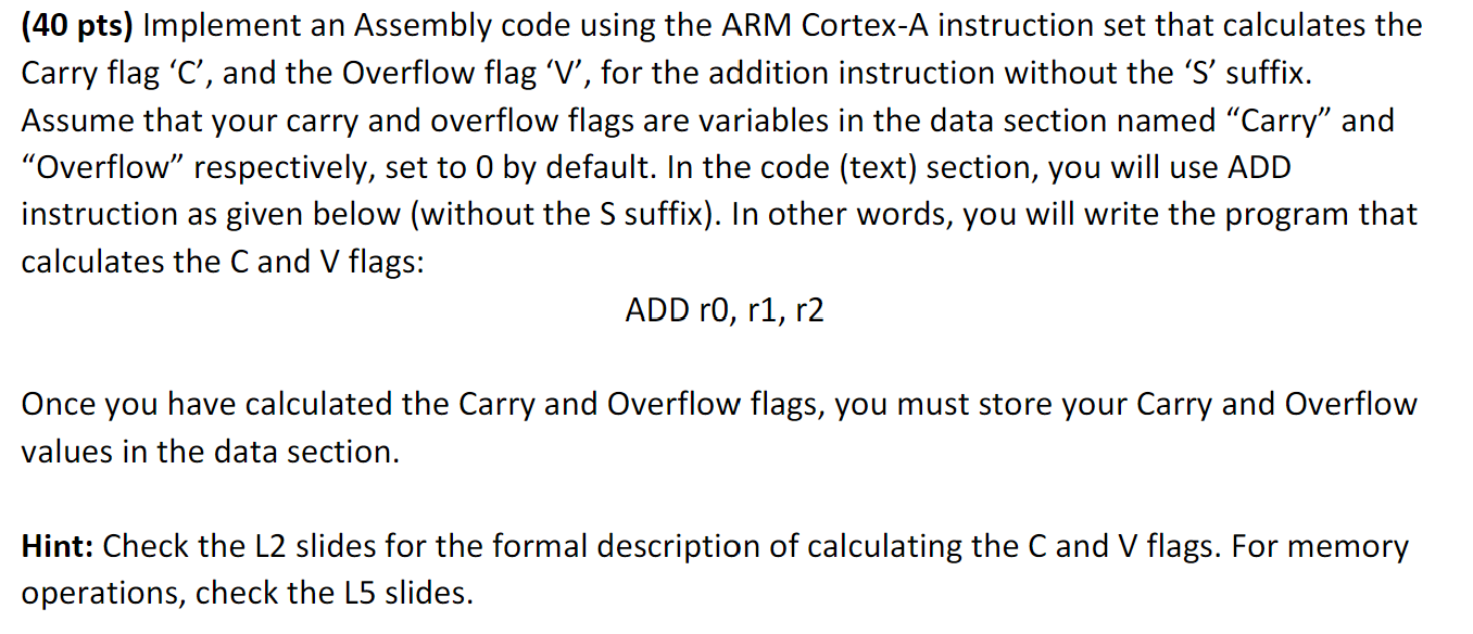Solved (40 ﻿pts) ﻿Implement an Assembly code using the ARM | Chegg.com