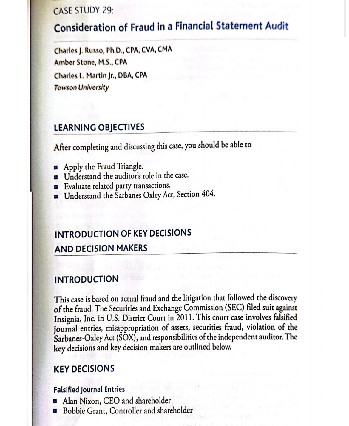 CASE STUDY 29: Consideration of Fraud in a Financial | Chegg.com