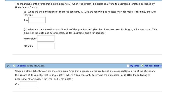 Solved The magnitude of the force that a spring exerts (F) | Chegg.com