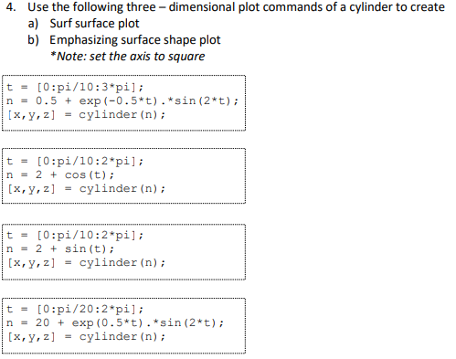 Solved 4. Use the following three-dimensional plot commands | Chegg.com