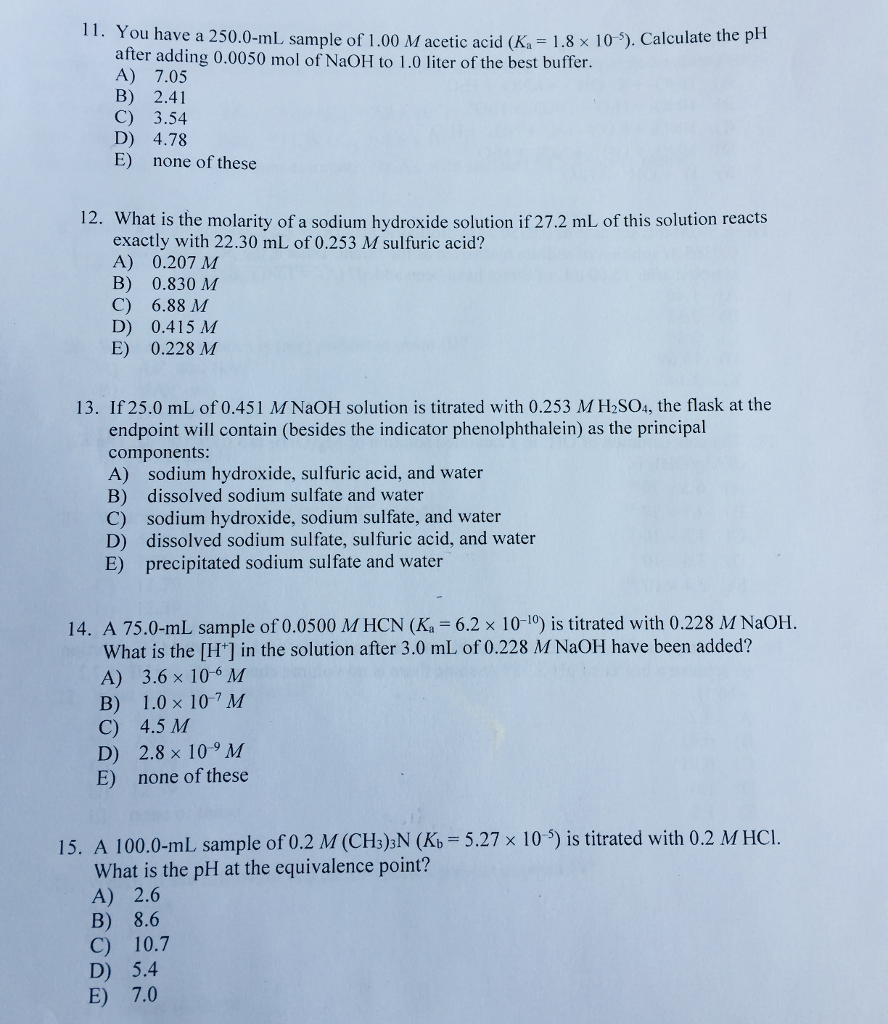 Solved 11 . You have a 250.0 mL sample of 1.00 M acetic acid | Chegg.com
