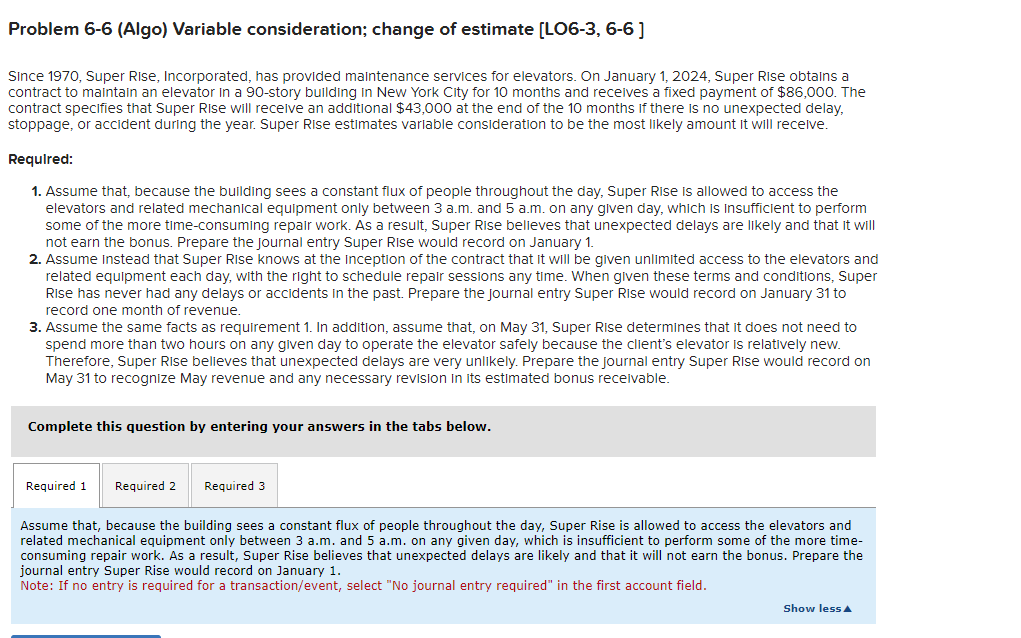 Solved Problem 6-6 (Algo) Variable consideration; change of | Chegg.com