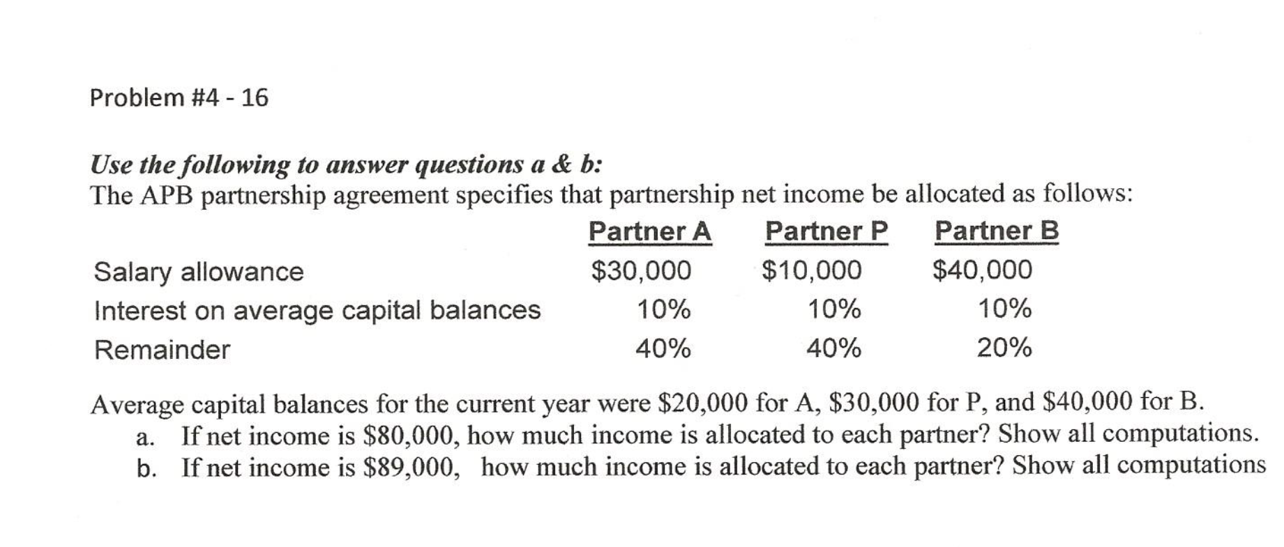 Solved Use the following to answer questions a \& b : The | Chegg.com