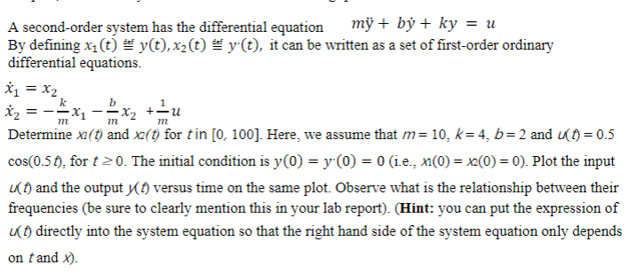 Solved A second-order system has the differential equation | Chegg.com