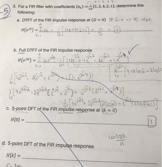 Solved 3. For a FIR filter with coefficients (b1,2,4, 2, 1), | Chegg.com