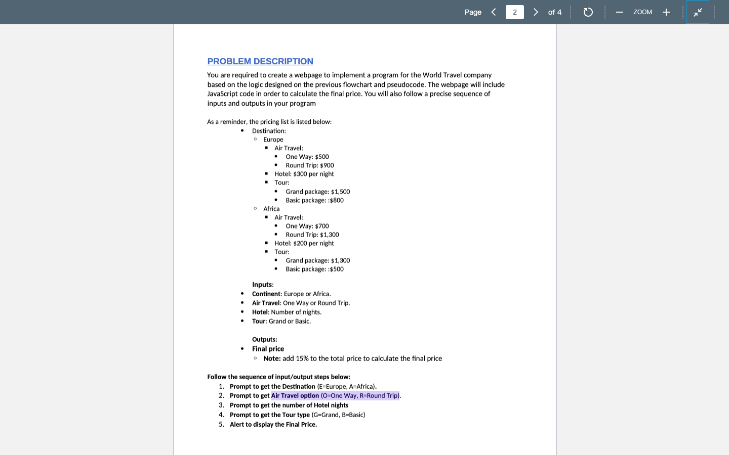 Solved Page of 4 ZOOM + PROBLEM DESCRIPTION You are | Chegg.com
