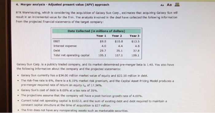 Solved 4 Merger analysis Adjusted present value (APV) | Chegg.com
