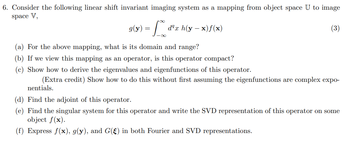 Solved 6. Consider the following linear shift invariant | Chegg.com