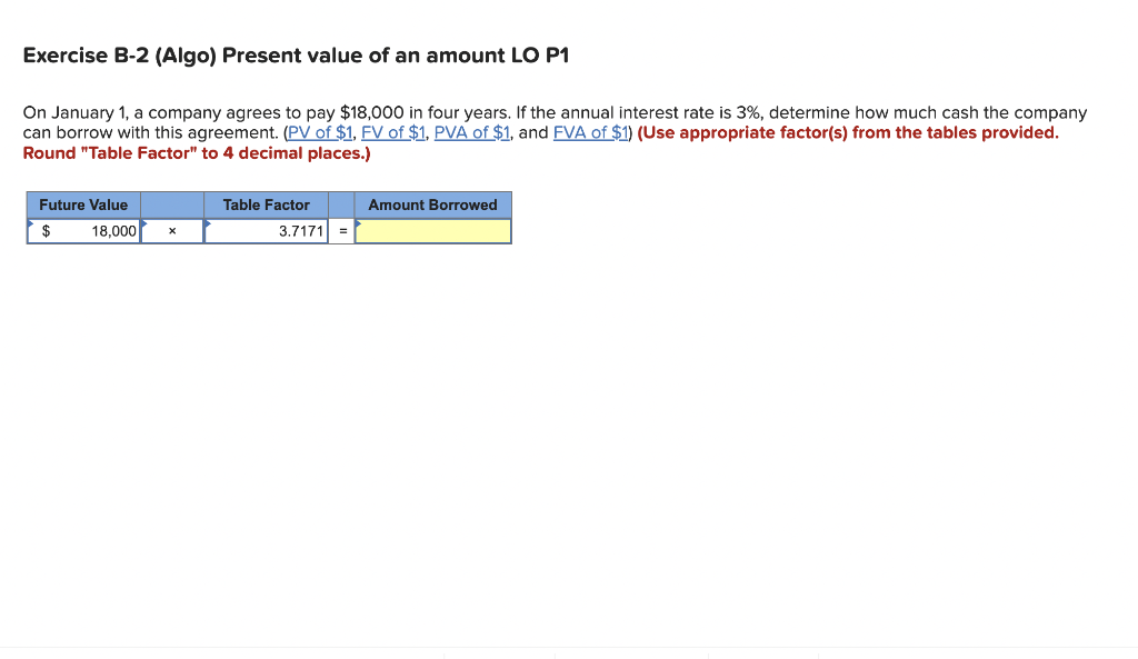 Solved Exercise B-2 (Algo) Present value of an amount LO P1 | Chegg.com