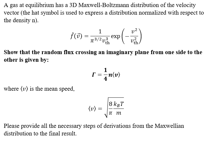 Solved A gas at equilibrium has a 3D Maxwell-Boltzmann | Chegg.com
