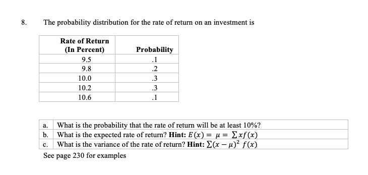 Solved 8. The probability distribution for the rate of | Chegg.com