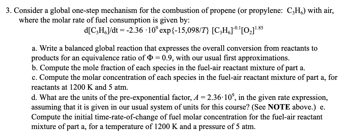 Solved Oonsider a global one-step mechanism for the | Chegg.com