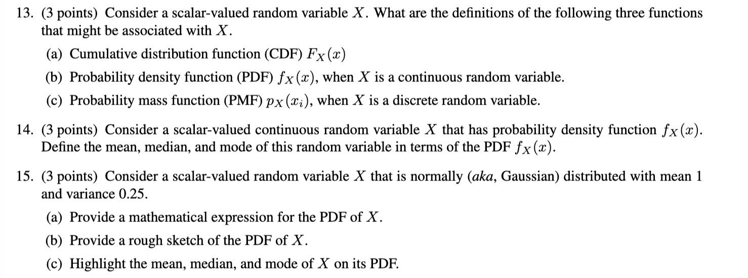 Solved 13. ( 3 points) Consider a scalar-valued random | Chegg.com