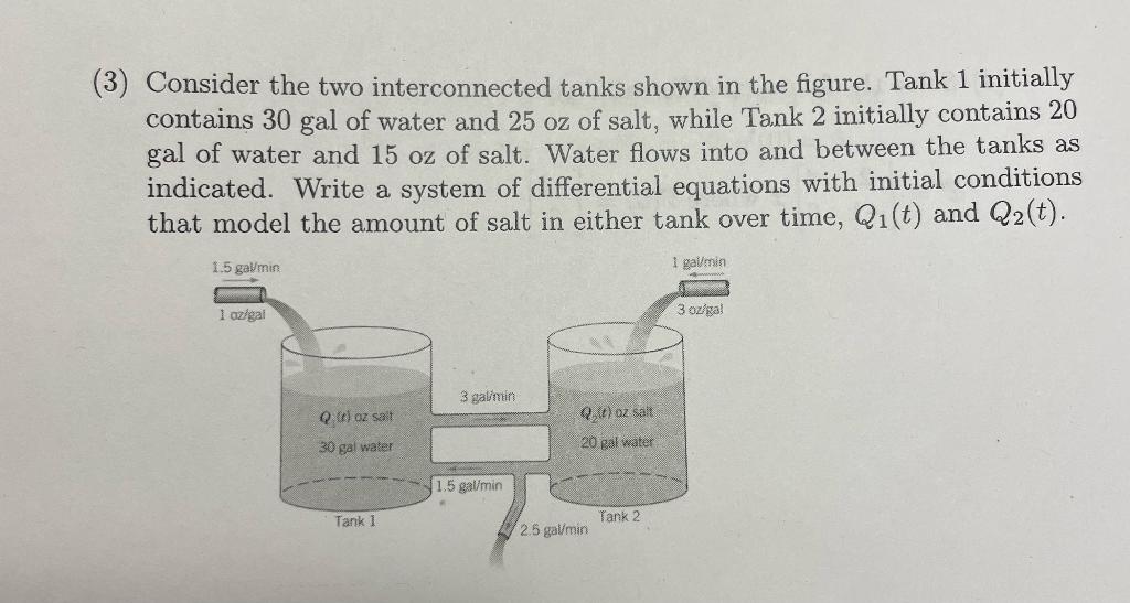 Solved (3) Consider the two interconnected tanks shown in | Chegg.com