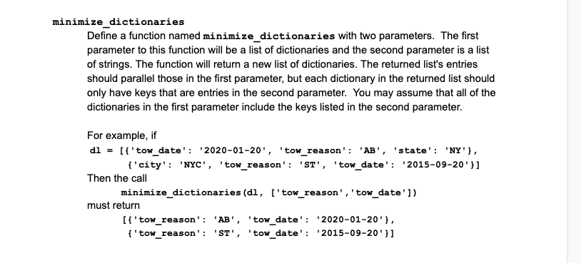 Solved minimize dictionaries Define a function named | Chegg.com