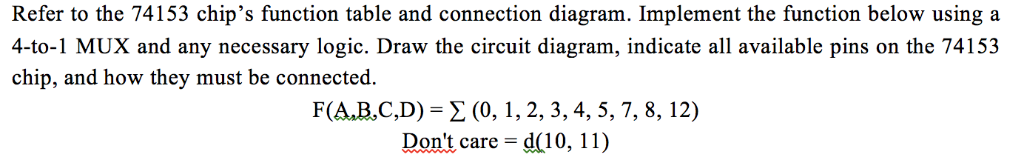 Refer to the 74153 chip's function table and | Chegg.com