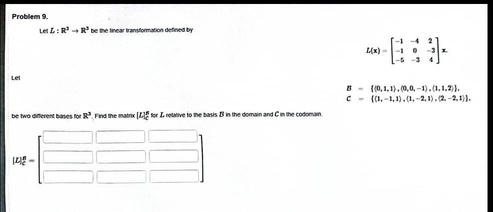 Solved Let L:R3→R3 be the linear transformation defined by | Chegg.com