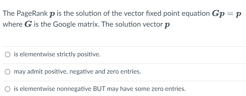 Solved = The PageRank p is the solution of the vector fixed | Chegg.com
