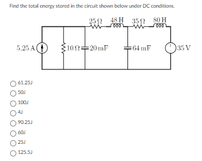 Solved Find the total energy stored in the circuit shown | Chegg.com