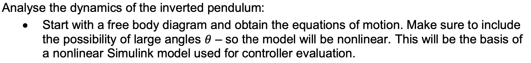 Solved Analyse the dynamics of the inverted pendulum: - | Chegg.com