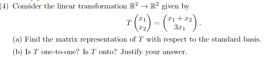 Solved 11 (4) Consider the linear transformation R2 + R2 | Chegg.com