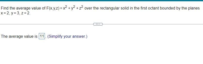 Solved Find the average value of F(x,y,z)=x2+y2+z2 over the | Chegg.com