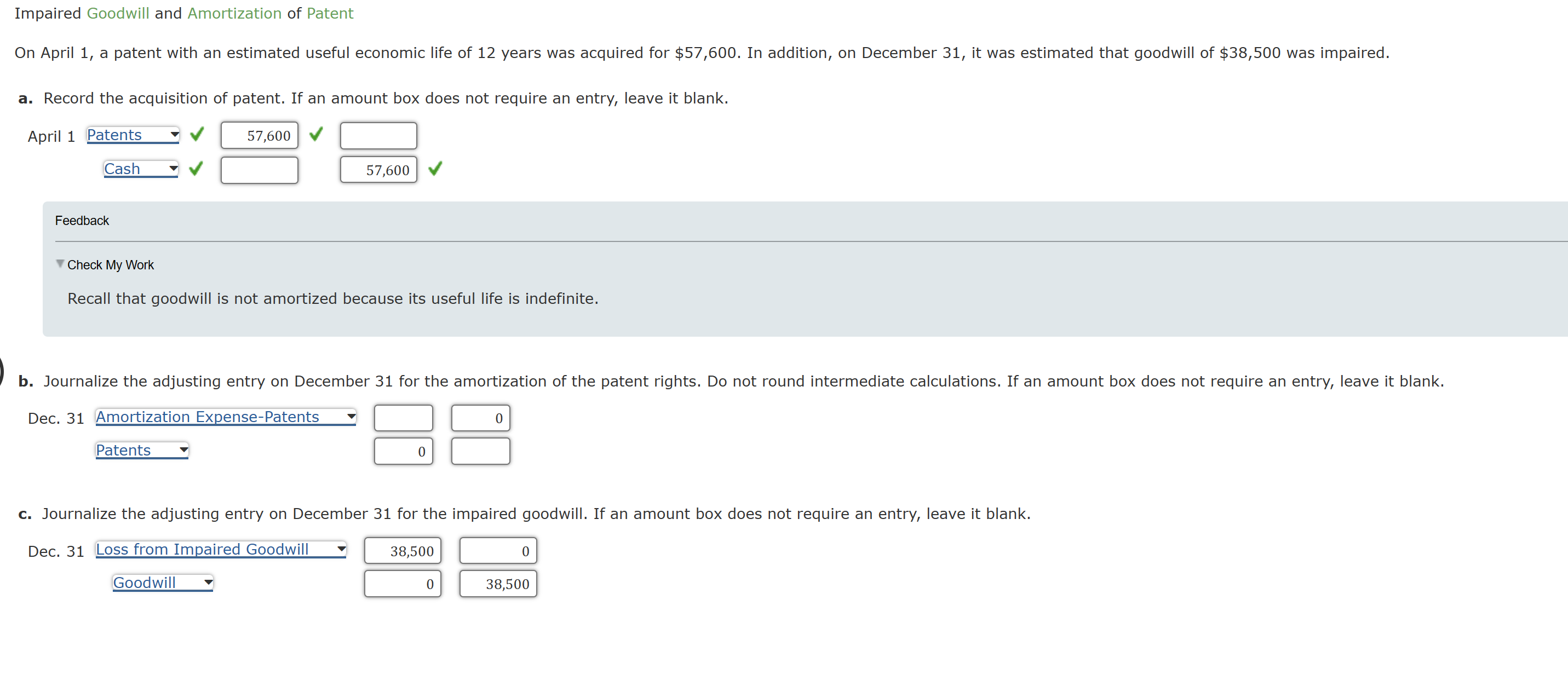 Solved Impaired Goodwill and Amortization of Patent a. | Chegg.com