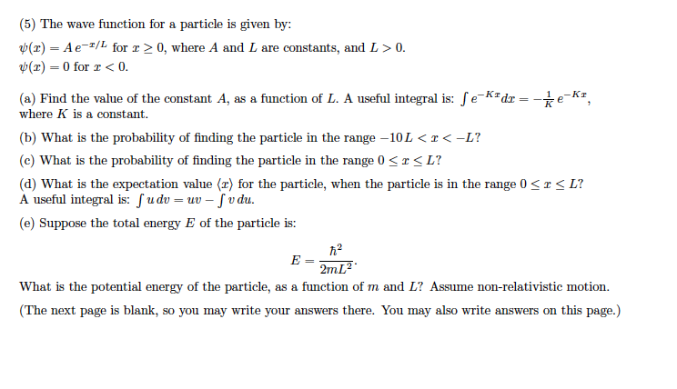 Solved (5) The wave function for a particle is given by: (x) | Chegg.com