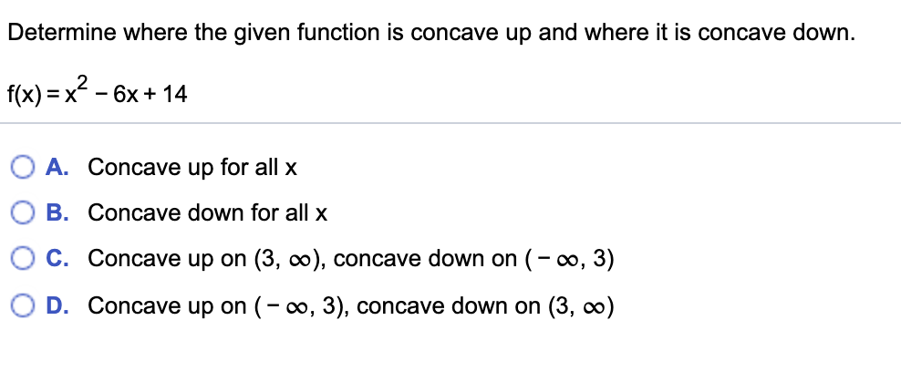 Solved Determine where the given function is concave up and | Chegg.com