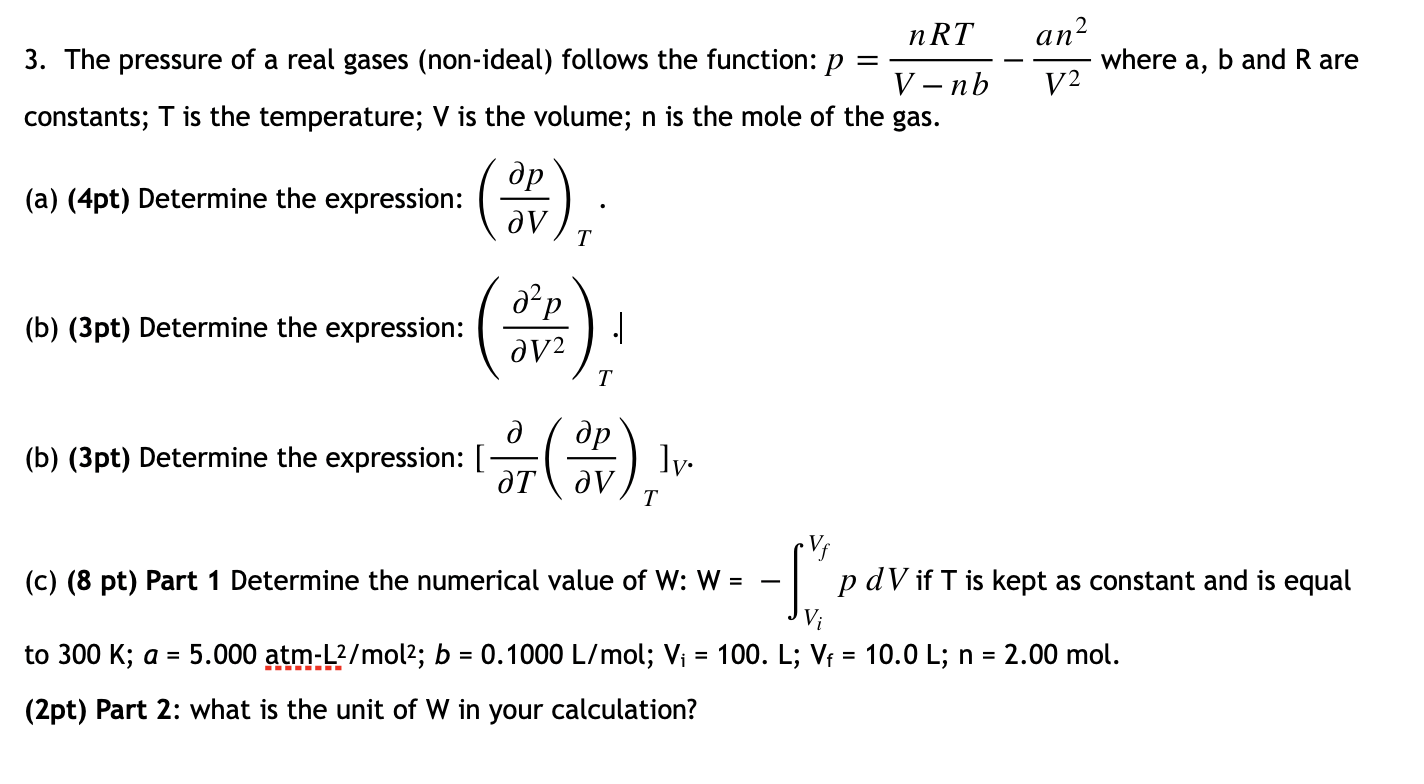 Solved 3. The pressure of a real gases (non-ideal) follows | Chegg.com