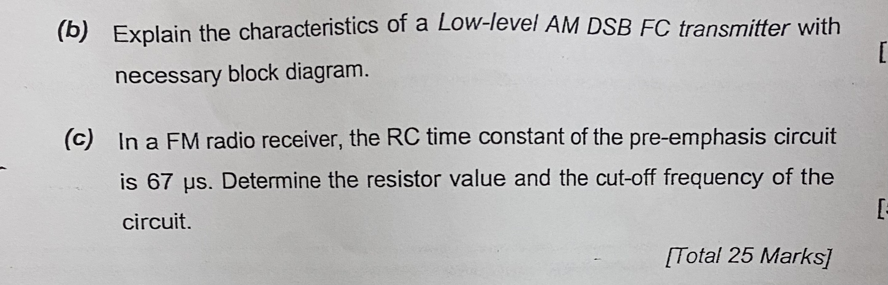Solved (b) Explain the characteristics of a Low-level AM DSB | Chegg.com