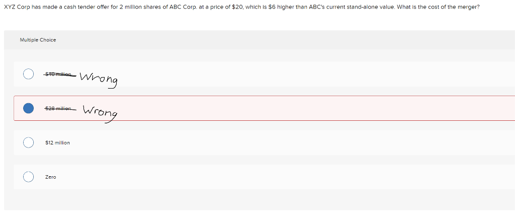 Multiple Choice wrong wromg $12 milion Zero | Chegg.com