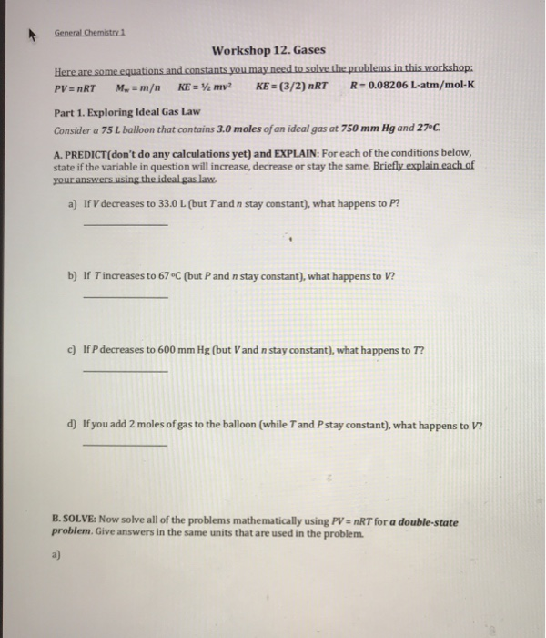 Solved Workshop 12. Gases P: PV nRT M-m/n KE- mv2 KE (3/2) | Chegg.com