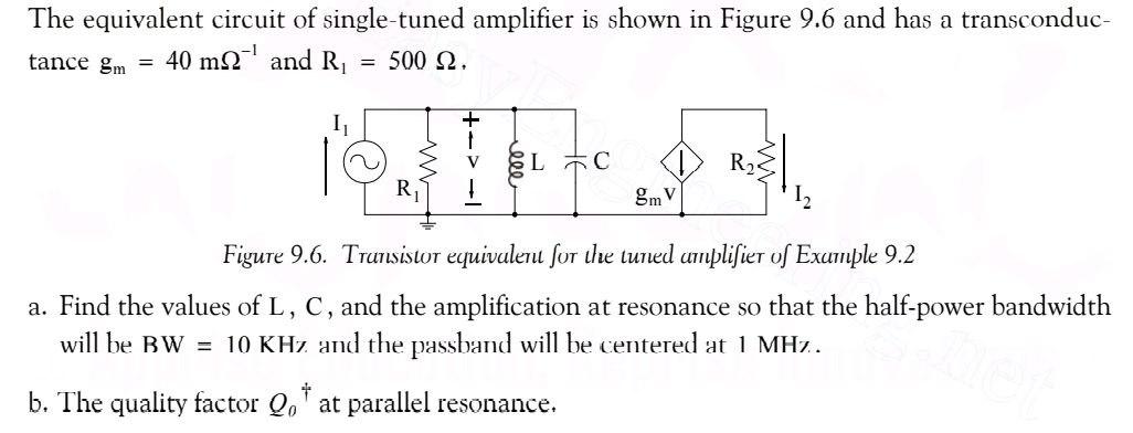 Solved The equivalent circuit of single-tuned amplifier is | Chegg.com